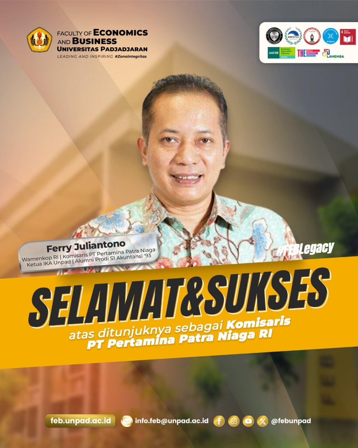 Unpad FEB Alumni Inspire Again: Ferry Juliantono Officially Becomes ...